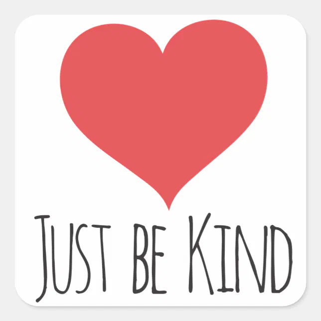 JUST BE KIND | sticker | Zazzle