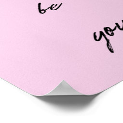 Just Be You Inspirational Quote Poster | Zazzle