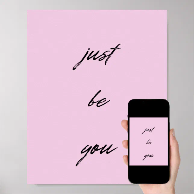 Just Be You Inspirational Quote Poster | Zazzle