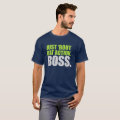 Just 'Bout Dat Action Boss About That Action Quote T-Shirt | Zazzle