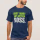 Just 'Bout Dat Action Boss About That Action Quote T-Shirt | Zazzle