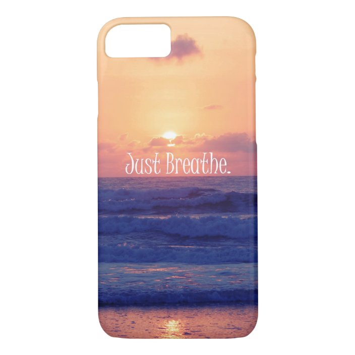 Just Breathe. Beach Ocean Sunset Case-Mate iPhone Case | Zazzle.com
