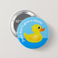'Just Don't Give A Duck' Kawaii Rubber Duck Fun Button | Zazzle