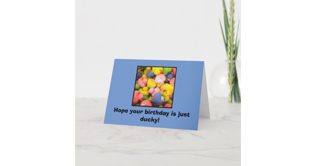 Just Ducky Card | Zazzle