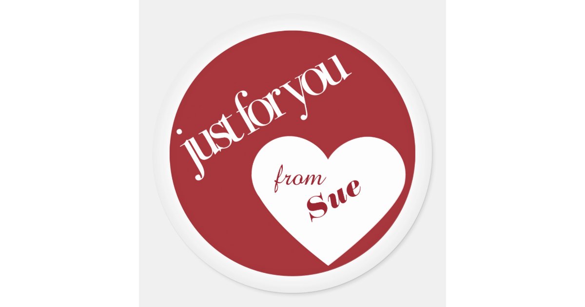 Just for You Custom Gift Tag Stickers | Zazzle