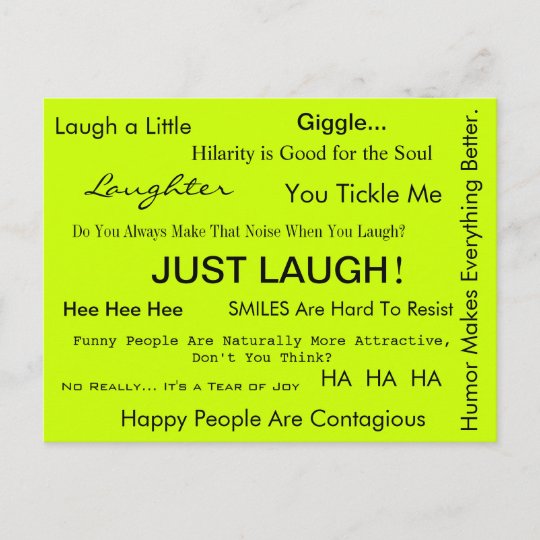 JUST LAUGH! Postcard by April McCallum | Zazzle.com