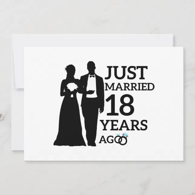 Just Married 18 Years Ago, 18th Anniversary Couple Invitation | Zazzle