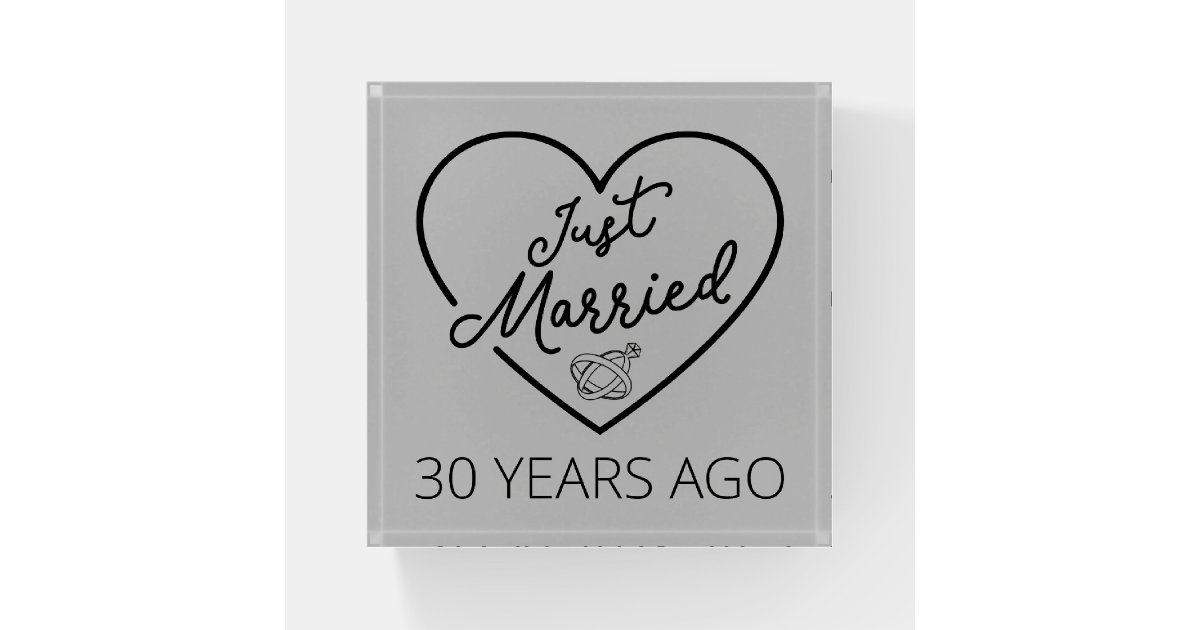 Just Married 30 Years Ago III Paperweight | Zazzle Just Married 30 Years Ago III Paperweight | Zazzle