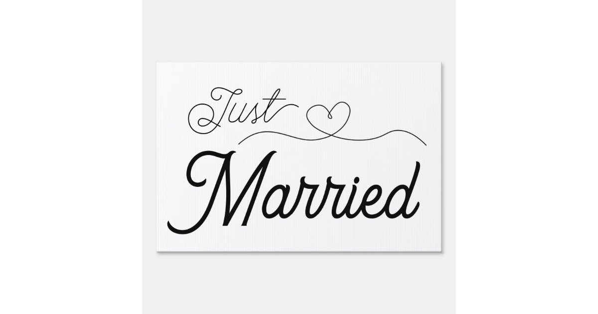 Just Married Heart Newlywed Sign | Zazzle