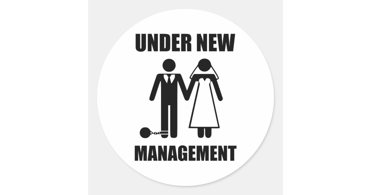 Just Married, Under New Management Classic Round Sticker | Zazzle