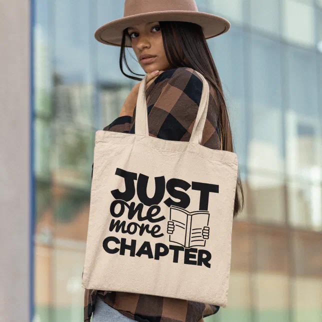 Just One More Chapter Funny Bookworm Reading Books Tote Bag | Zazzle