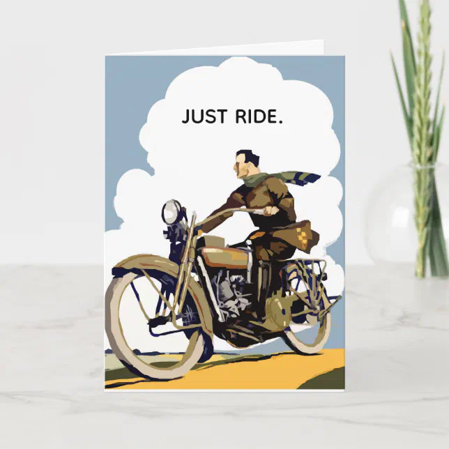 Just Ride Classic Motorcycle Vintage Birthday Card | Zazzle