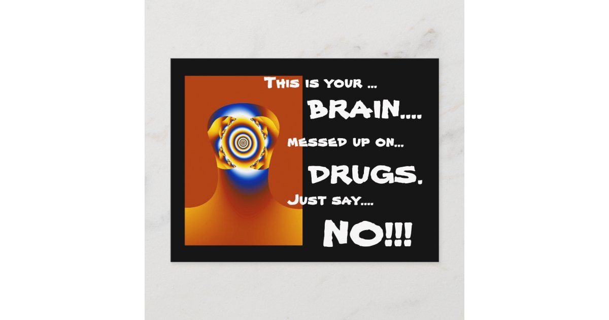 "JUST SAY NO!!!" POSTCARD | Zazzle