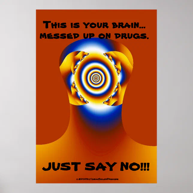 "JUST SAY NO!!!" POSTER | Zazzle