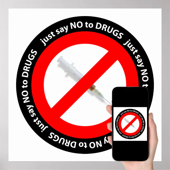 Just say no to drugs poster | Zazzle