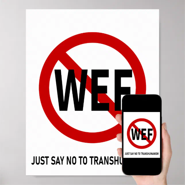 JUST SAY NO TO TRANSHUMANISM POSTER | Zazzle