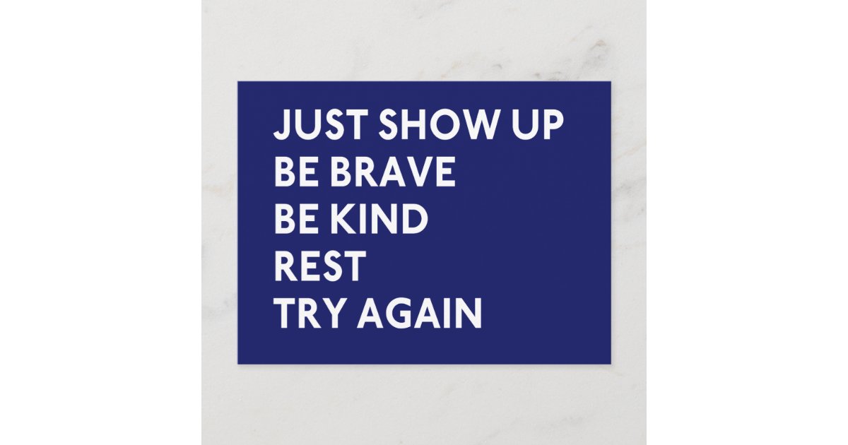 Just Show Up Momastery Postcard | Zazzle