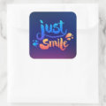 Just Smile Square Sticker | Zazzle