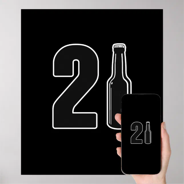Just Turned 21 Beer Bottle 21st Birthday Poster | Zazzle