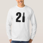Just Turned 21 Beer Bottle 21st Birthday T-Shirt | Zazzle.com