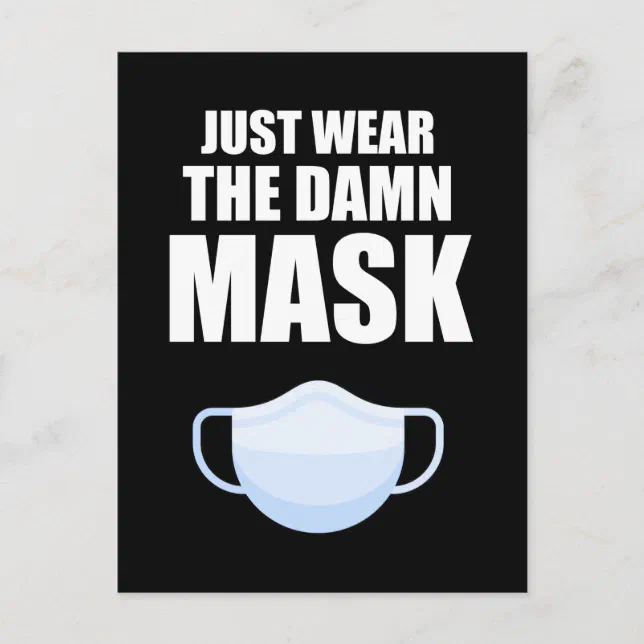 Just Wear The Mask Postcard | Zazzle