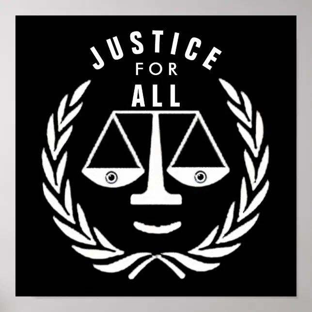 Justice For All Poster | Zazzle