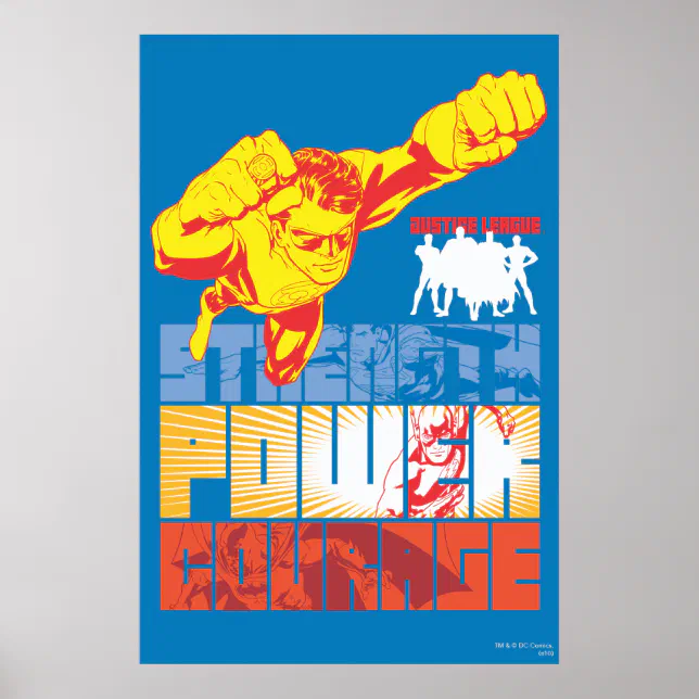 Justice League Strength. Power. Courage. Character Poster | Zazzle