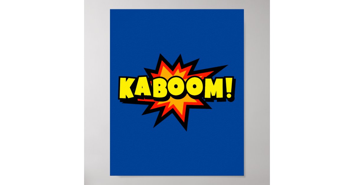Kaboom! Bold Pop Art Comic Explosion Poster | Zazzle