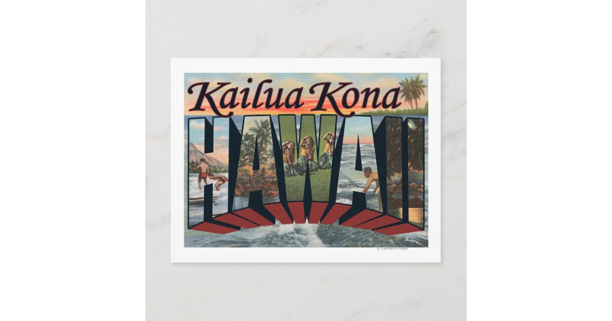 Kailua Kona, Hawaii - Large Letter Scenes Postcard | Zazzle