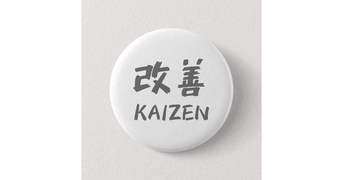 Kaizen Button Zazzle