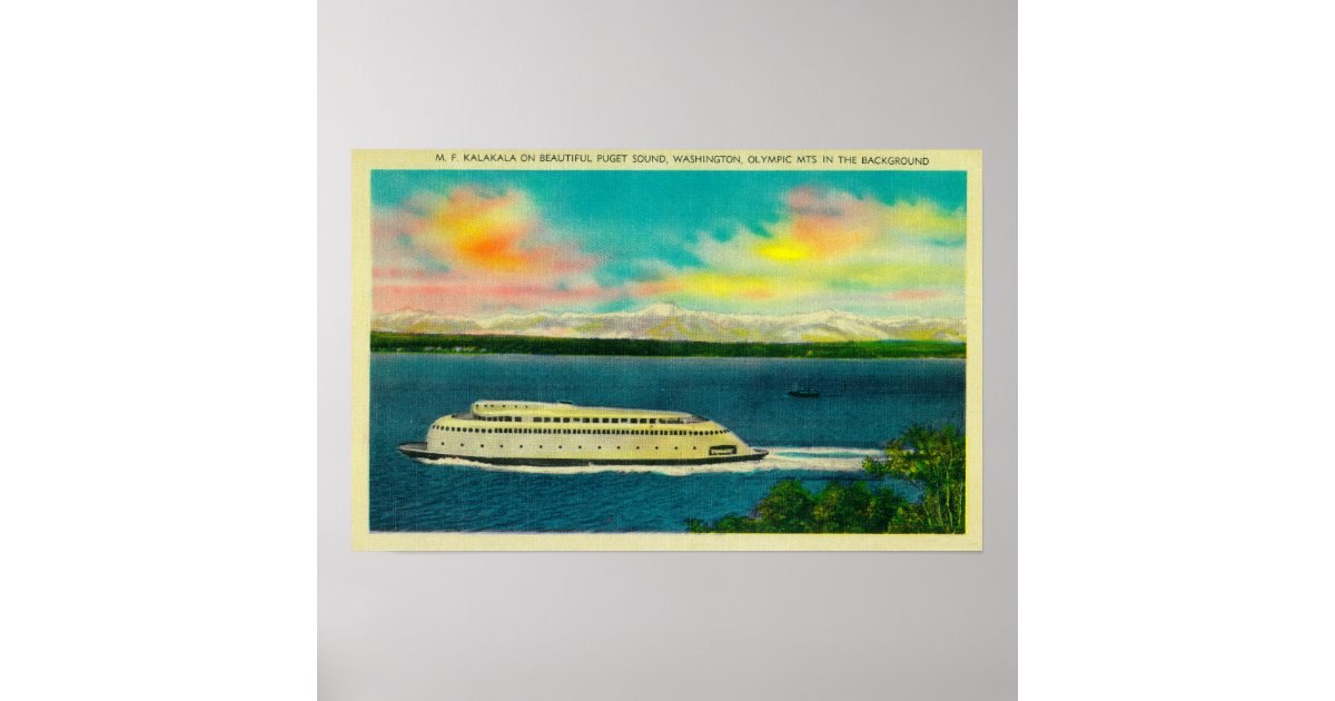Kalakala Ferry, Puget Sound, Olympic Mountains Poster | Zazzle