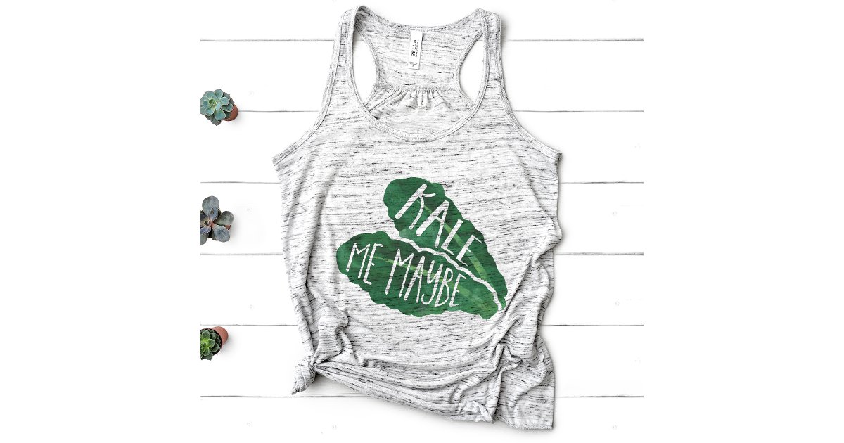 Kale Me Maybe Tank | Zazzle