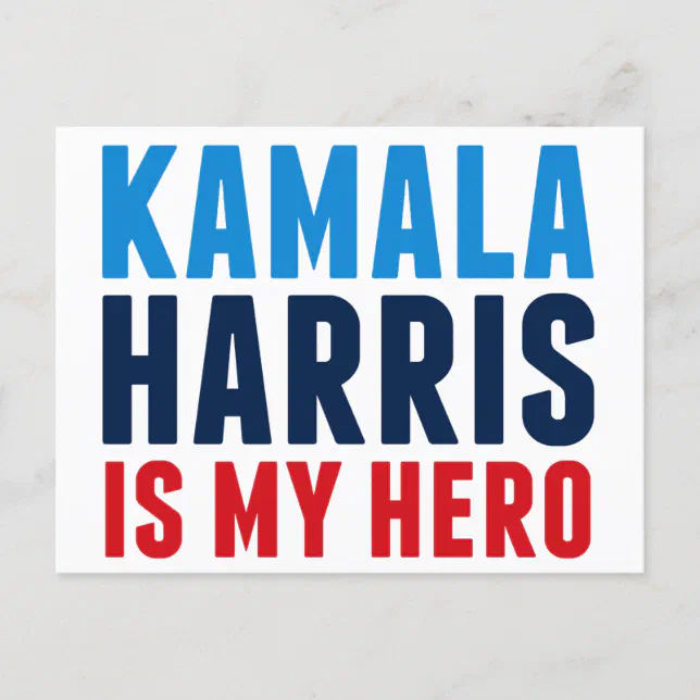 Kamala Harris is My Hero Postcard | Zazzle