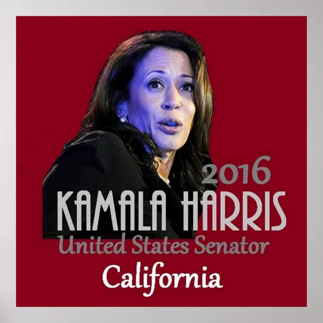 Kamala Harris Senate 2016 Poster | Zazzle