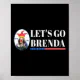Kamala Shirt Let&';s Go Brenda Laughin Harris Poster | Zazzle