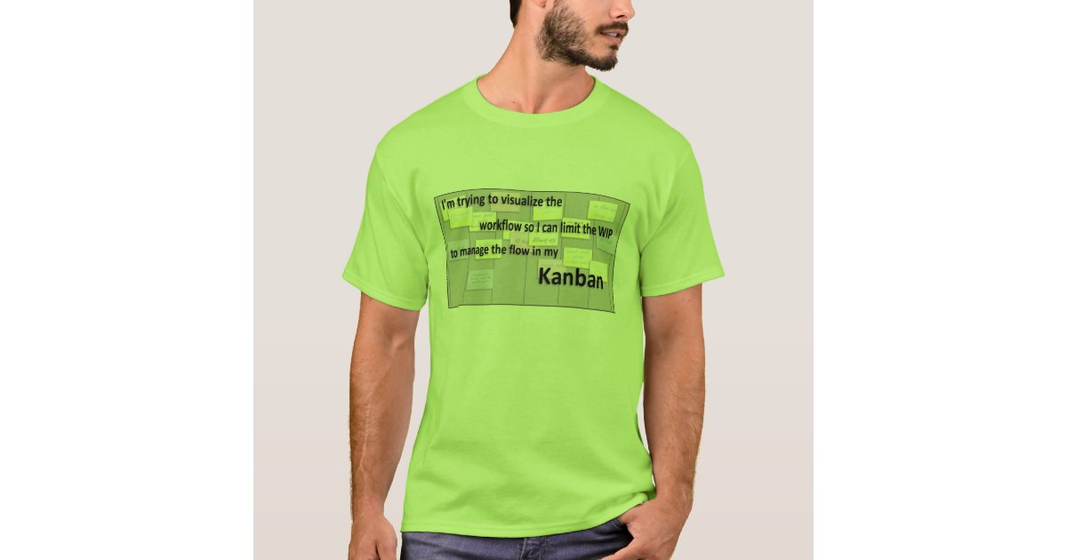 Kanban Agile Board T-Shirt | Zazzle
