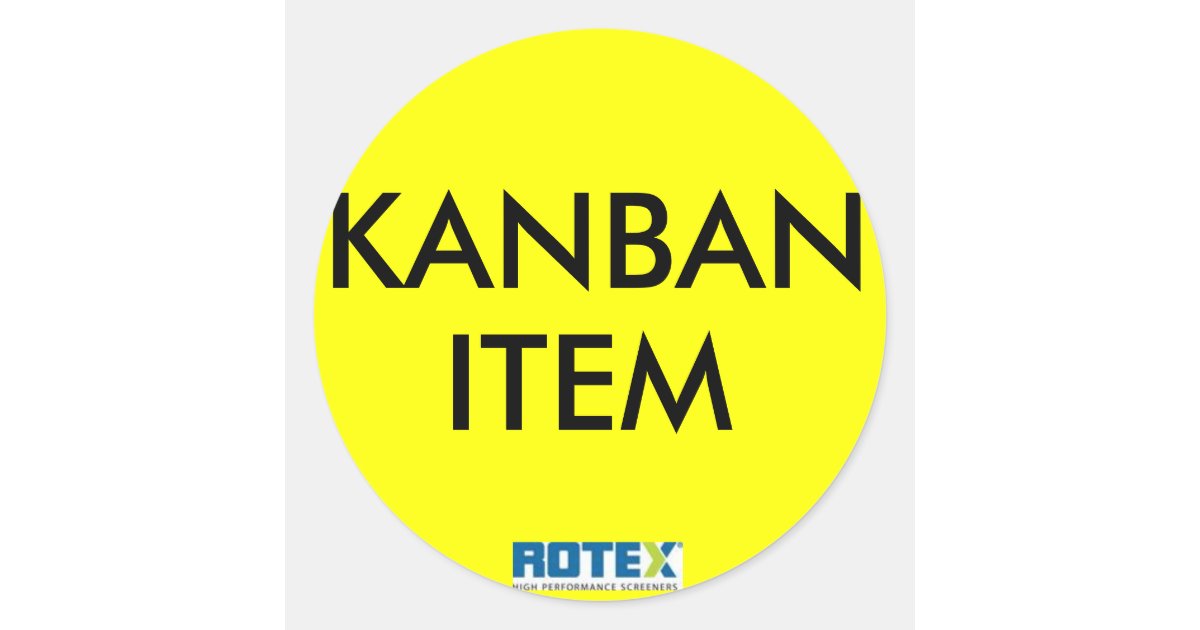 KANBAN ITEM CLASSIC ROUND STICKER | Zazzle