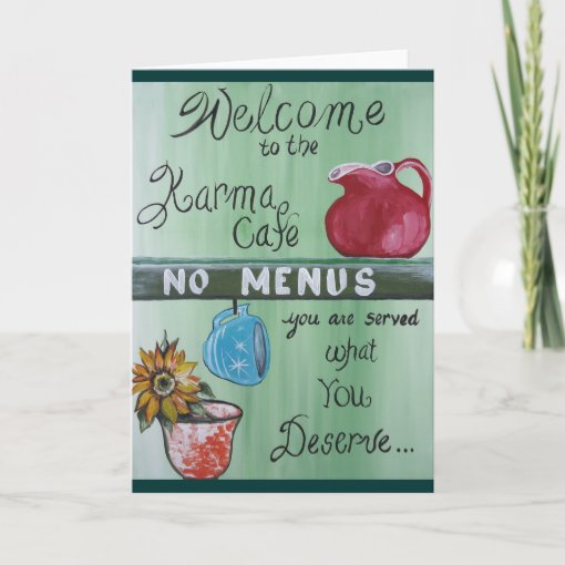 Karma Cafe Card | Zazzle
