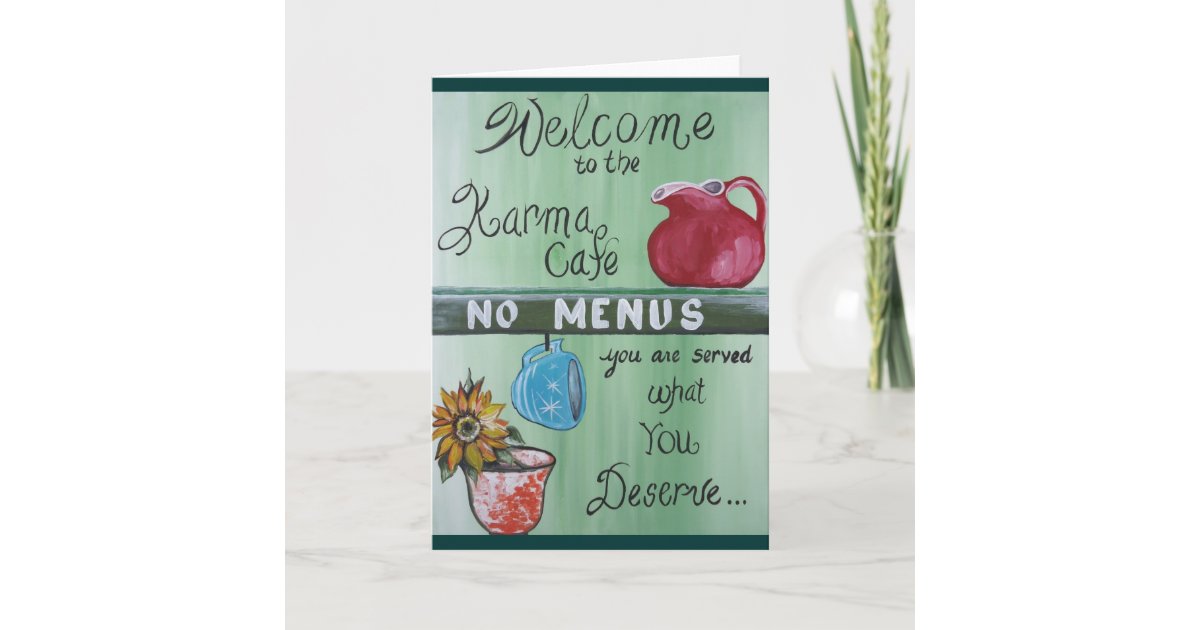 Karma Cafe Card | Zazzle