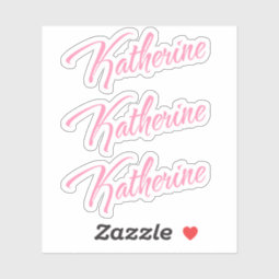 Katherine Decorative Name in Pink x3 Sticker | Zazzle