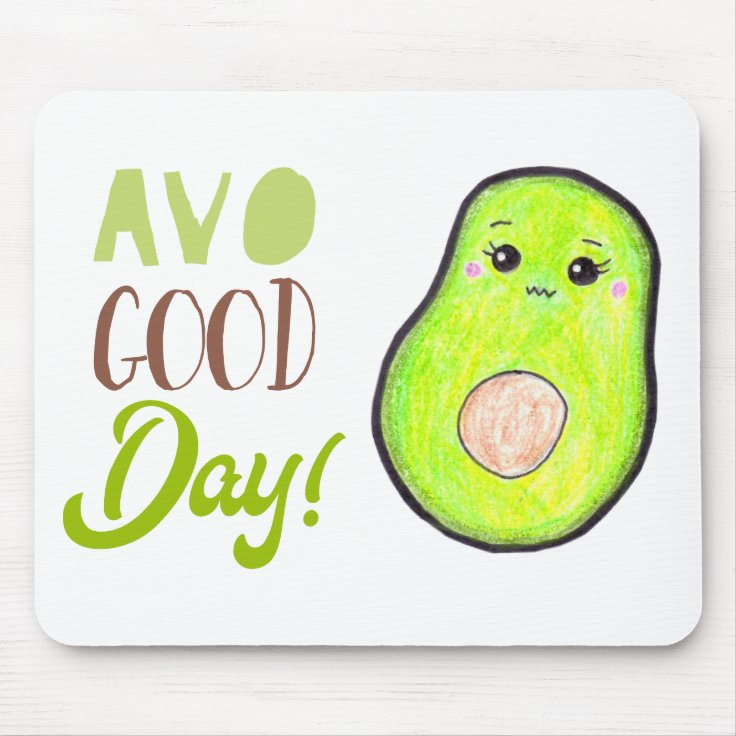 Kawaii Avocado Avo good day Colored Pencil drawing Mouse Pad | Zazzle