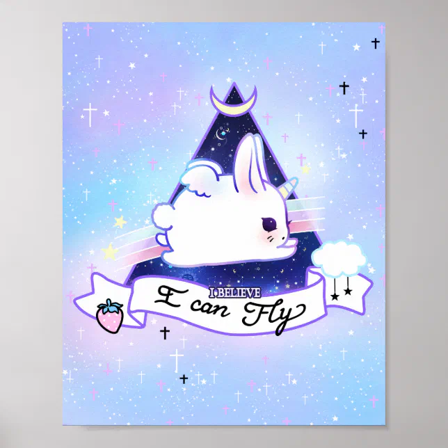 Kawaii bunicorn - I believe I can fly Poster | Zazzle