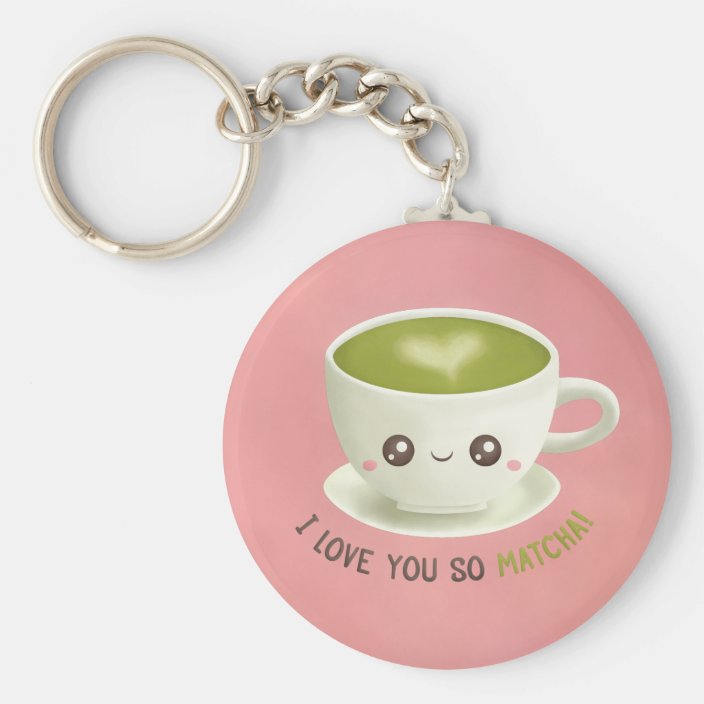 Kawaii I Love You So Matcha Puns For Her Keychain | Zazzle.com