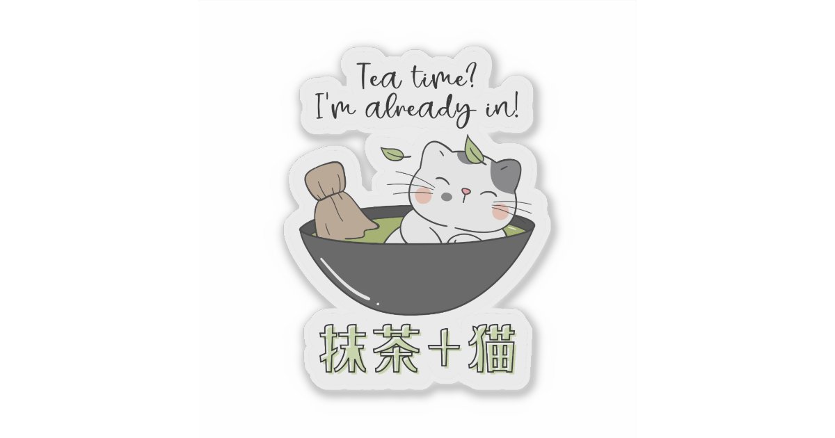Kawaii Matcha Tea Cat Japanese Sticker | Zazzle