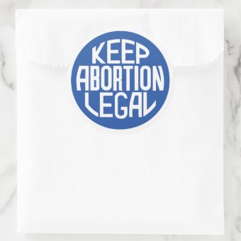 Keep Abortion Legal Pro-Choice Sticker | Zazzle
