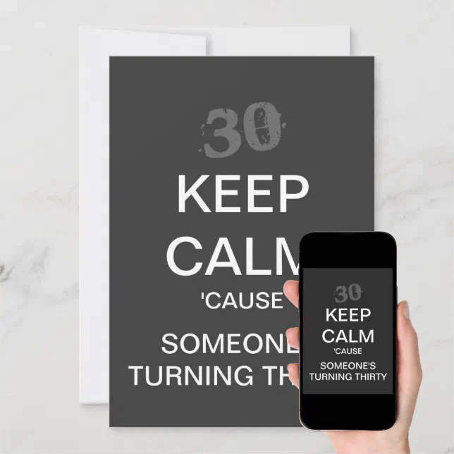KEEP CALM 30th Birthday Party Invitation (Dark) | Zazzle