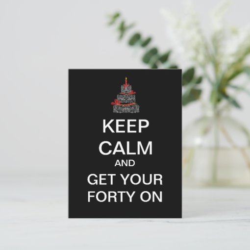 KEEP CALM 40th Birthday Mod Postcard (Black) | Zazzle