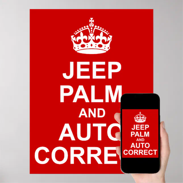 Keep Calm and Auto Correct Poster | Zazzle