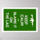 Keep Calm And Blame It On The Lag Poster | Zazzle