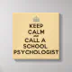 Keep Calm and Call A School Psychologist Canvas | Zazzle